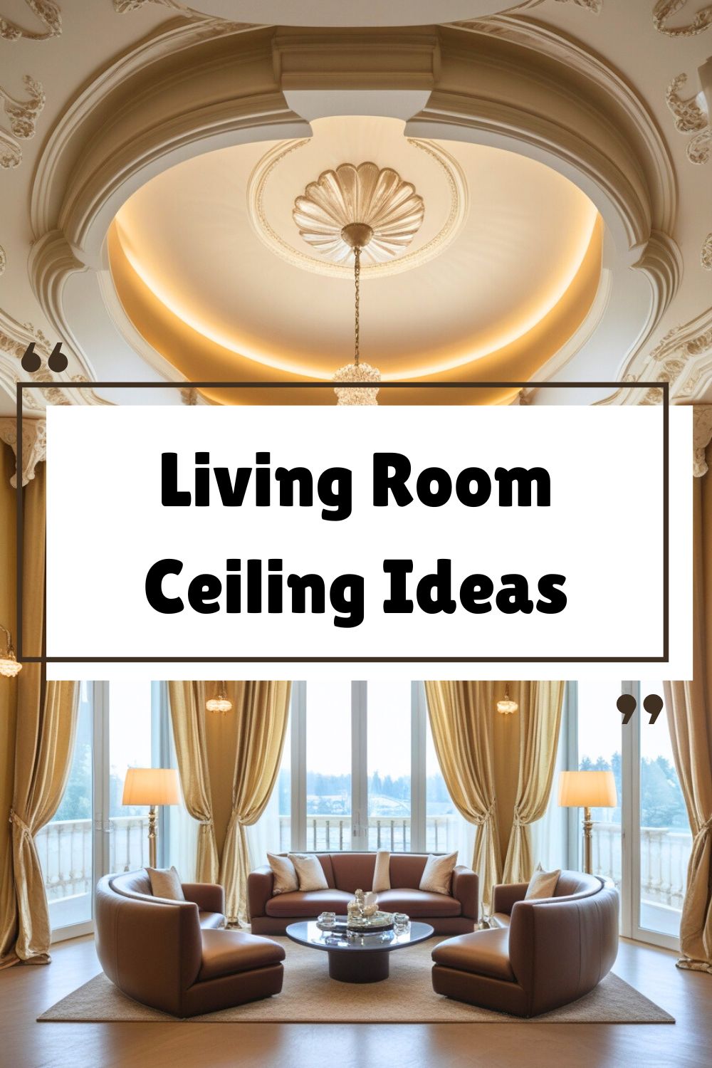 45 Stunning Living Room Ceiling Ideas That'll Make You Look Up