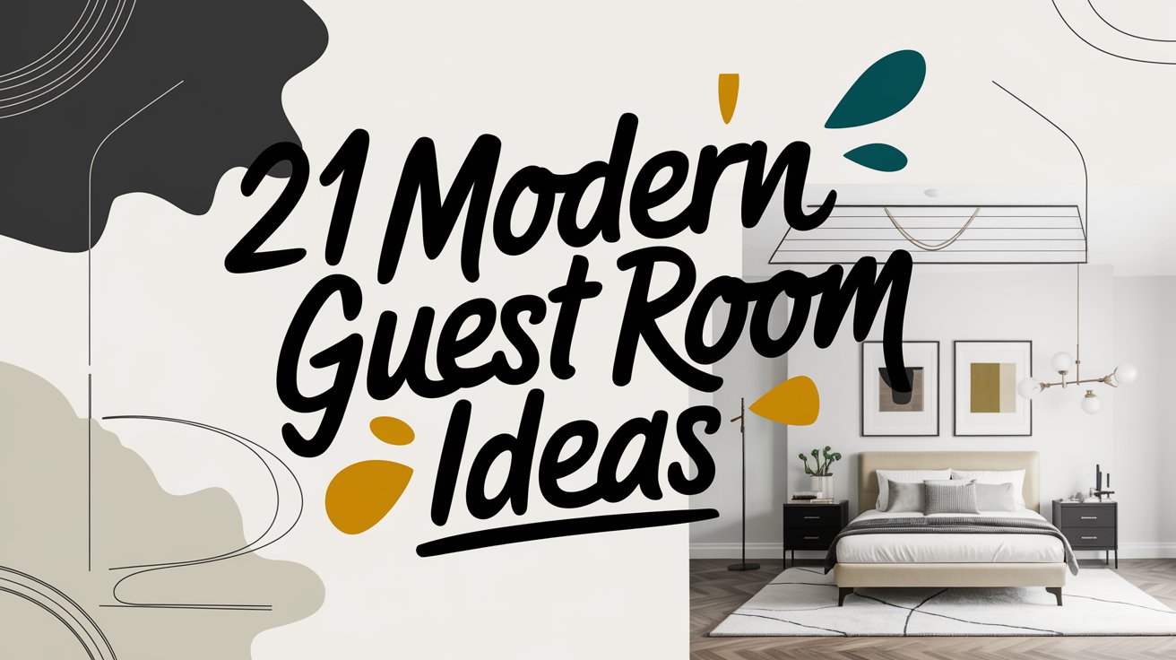 Modern Guest Room Ideas: 21 Ways to Create a Luxury Retreat Your ...