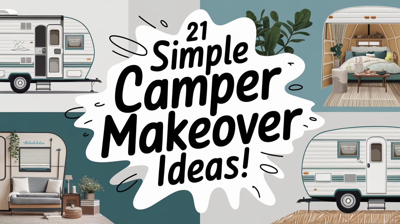 21 Simple Camper Makeover Ideas (to Creating Your Dream Mobile Home on ...